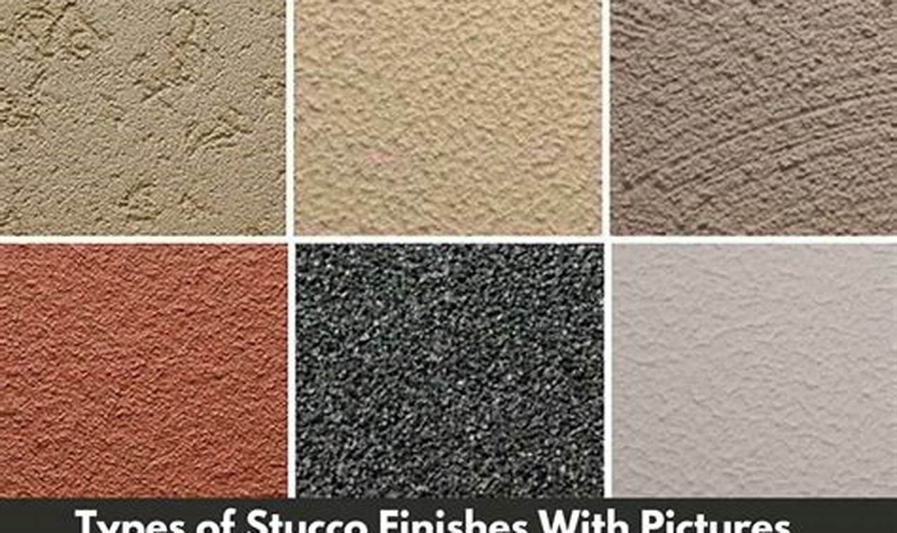Stunning Stucco: Exploring Different Types of Stucco Finishes Today